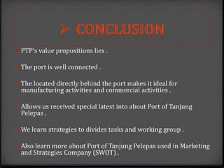 SWOT Analysis & Port Of Tanjung Pelepas | PPTX