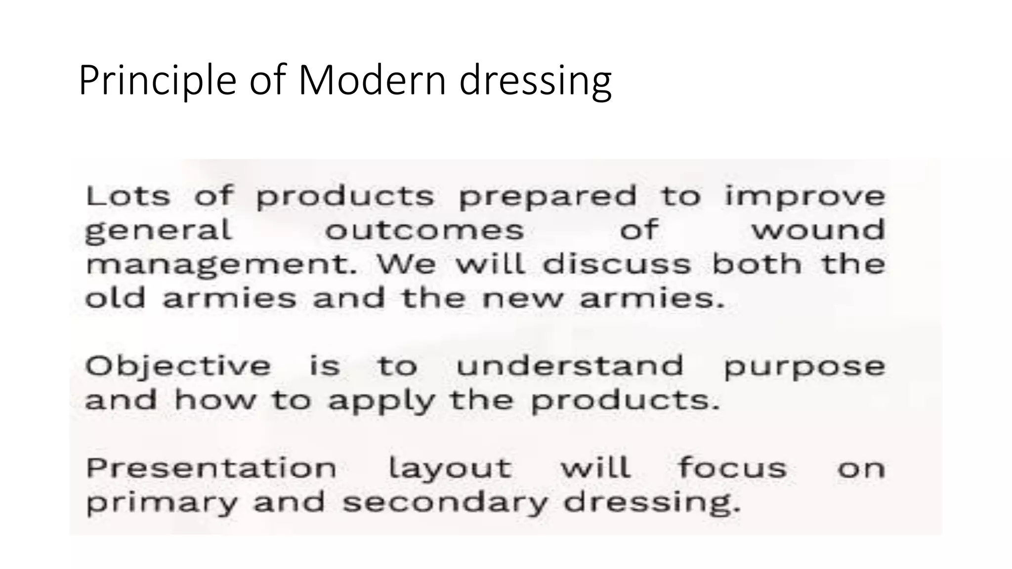 Principle of modern dressing, type and indication | PPTX
