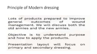 Principle of modern dressing, type and indication | PPTX