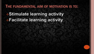 Principle of motivation | PPTX | Science