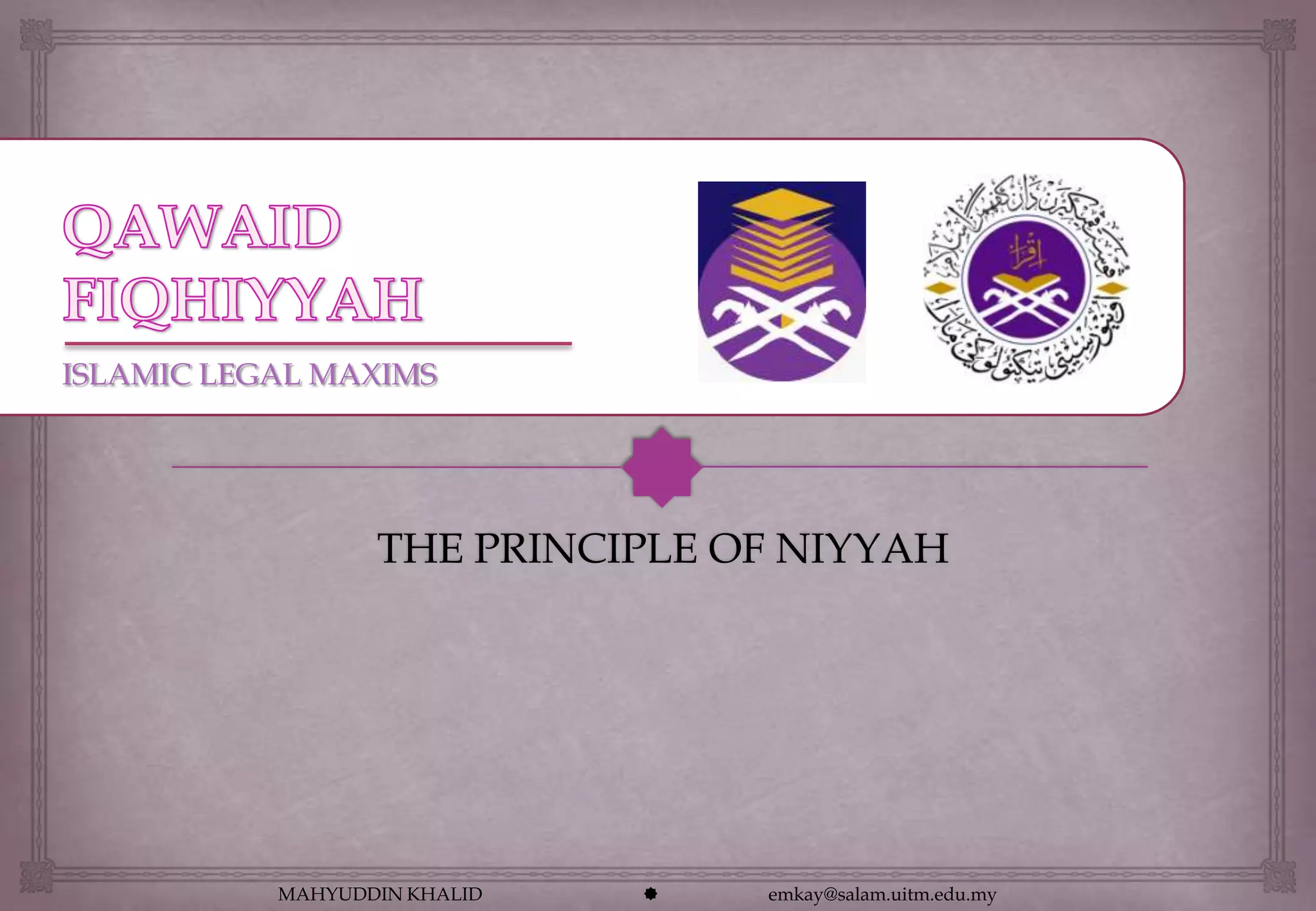 Principle of Niyyah | PPTX