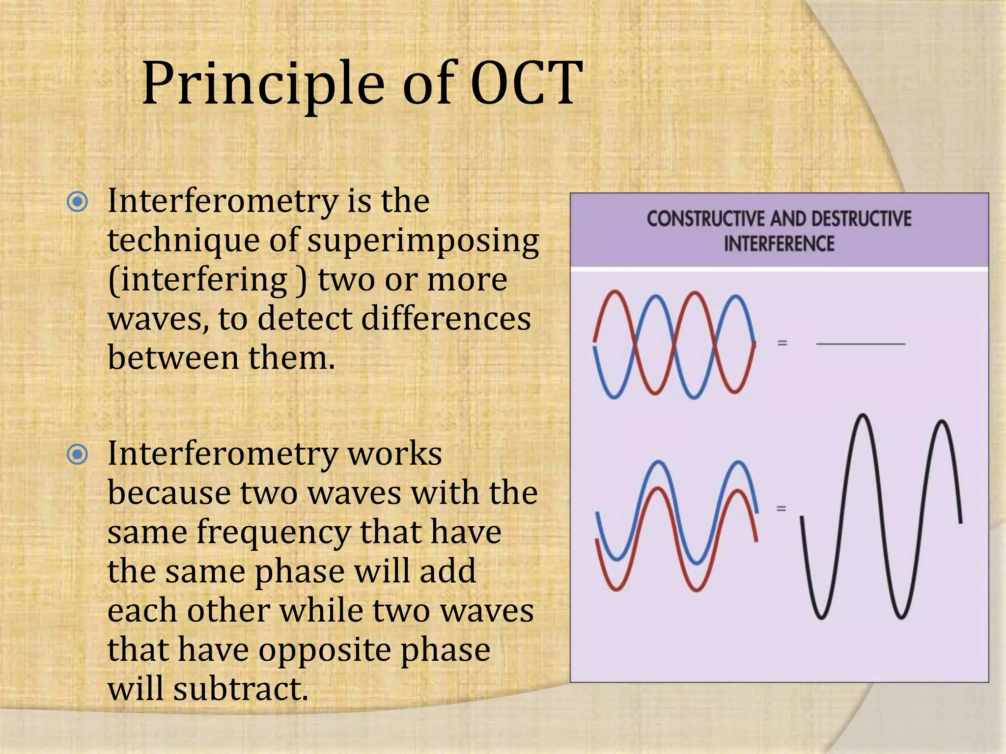 Principles of optical coherence tomography | PPTX