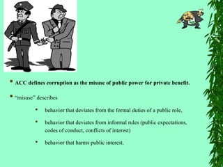 Principle of prevention of corruption and anti corruption regulatory ...