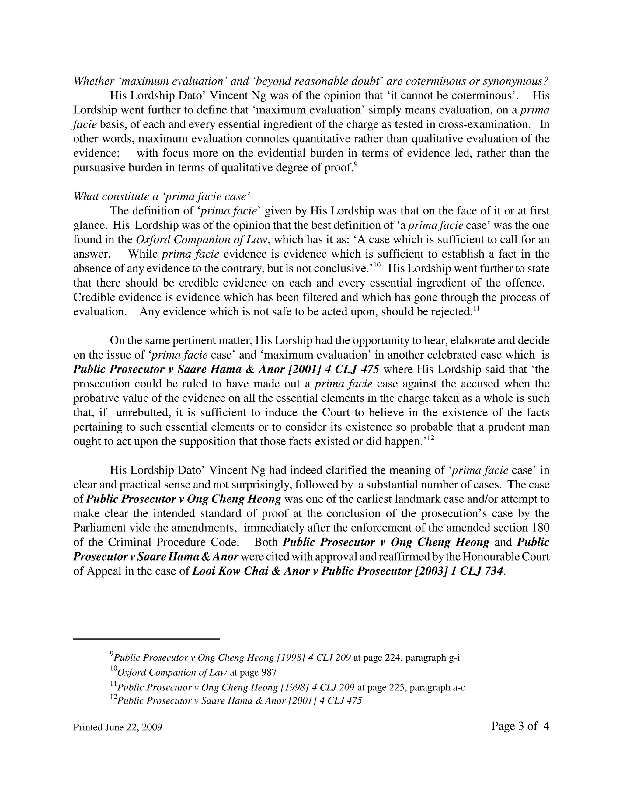 PRINCIPLE OF PRIMA FACIE CASE AND MAXIMUM EVALUATION AT THE CLOSE OF ...