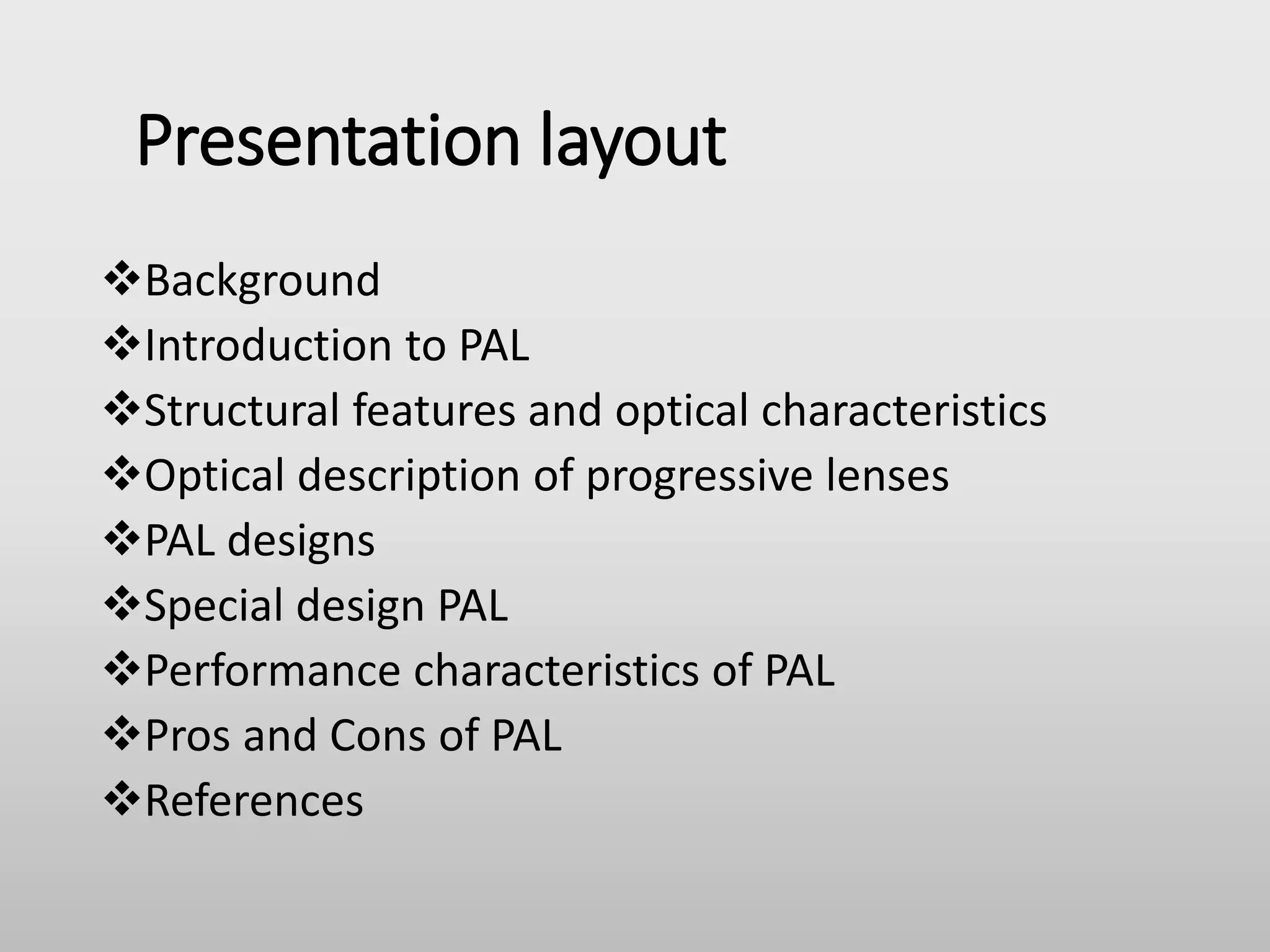 Principle of progressive addition lenses | PPTX
