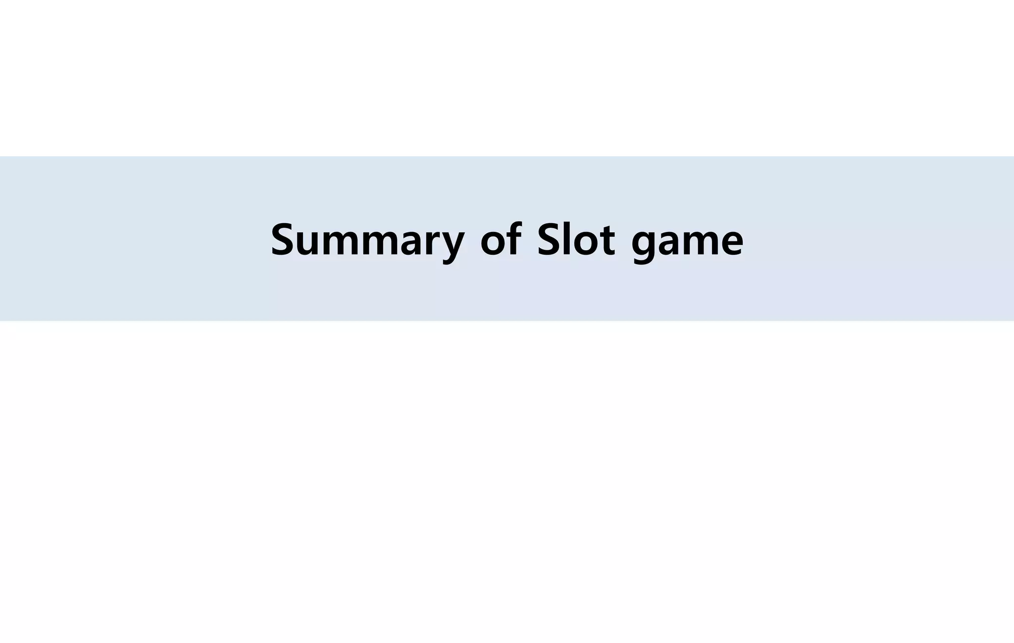 Principle of slotgame | PDF