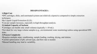 solid phase extraction, principle,steps,types,instrumentation.pptx