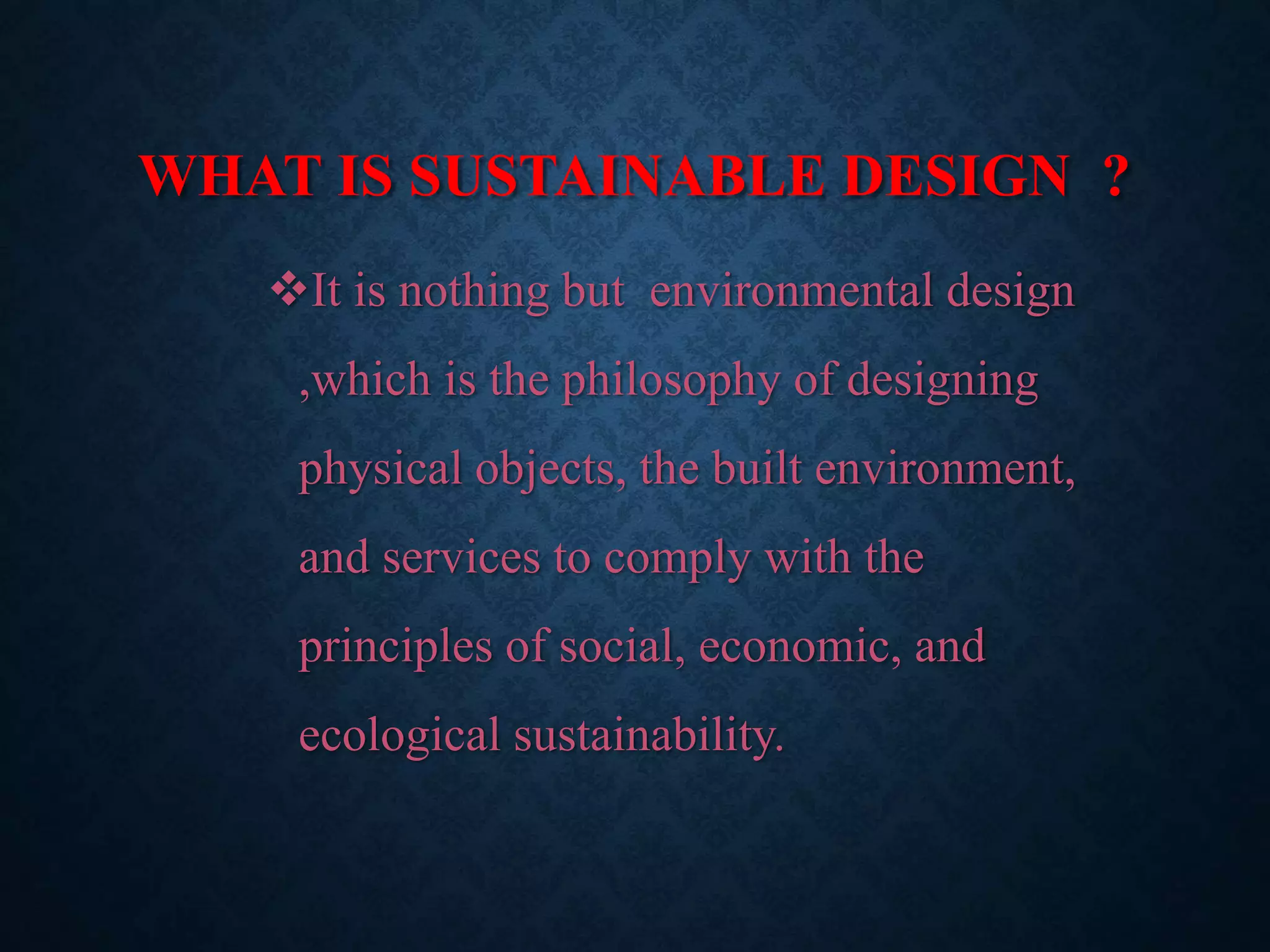 Principle of sustainable design | PPTX