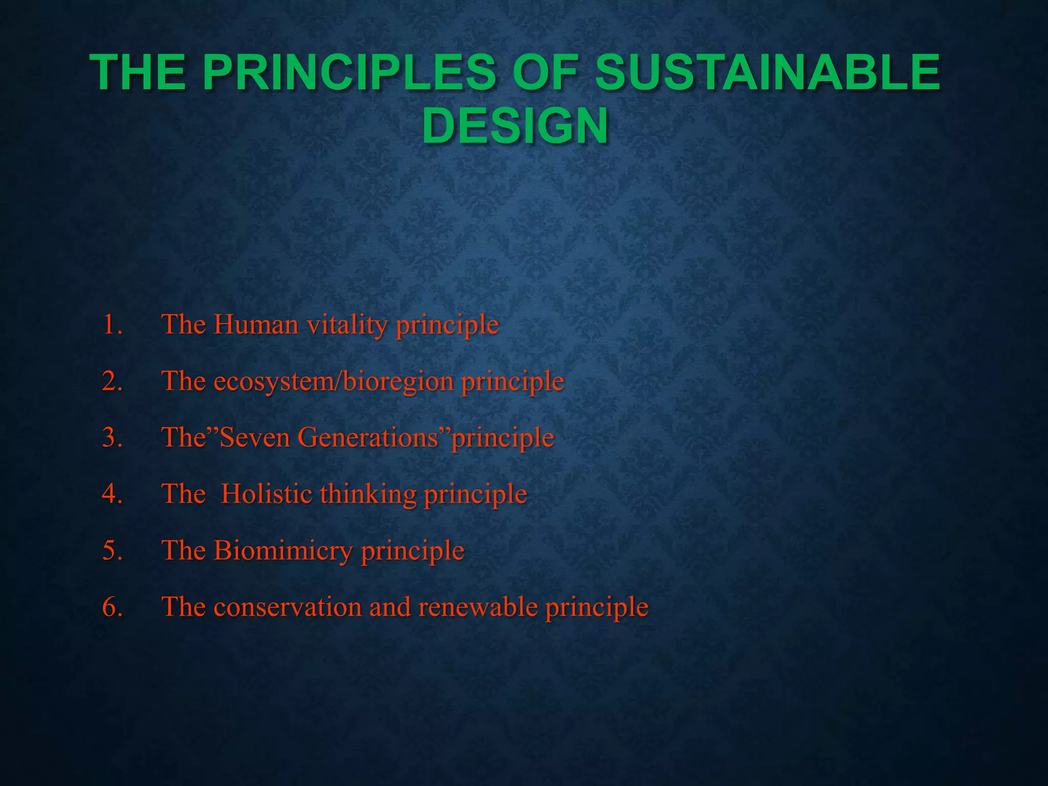 Principle of sustainable design | PPTX