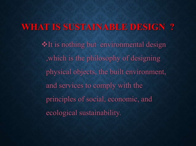 Principle of sustainable design | PPTX | Environment | Science