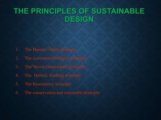 Principle of sustainable design | PPTX