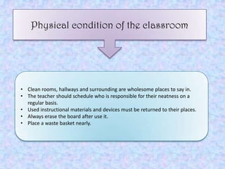 Principle of teaching managing the physical environmnet | PPTX