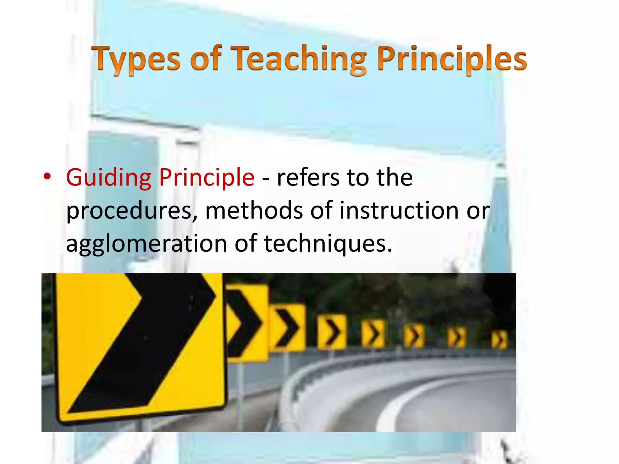 Principle of teaching and learning review | PPTX