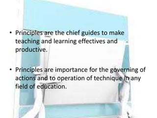 Principle of teaching and learning review | PPTX