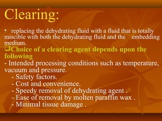 Principle of tissue processing | PPT