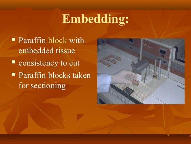 Principle of tissue processing