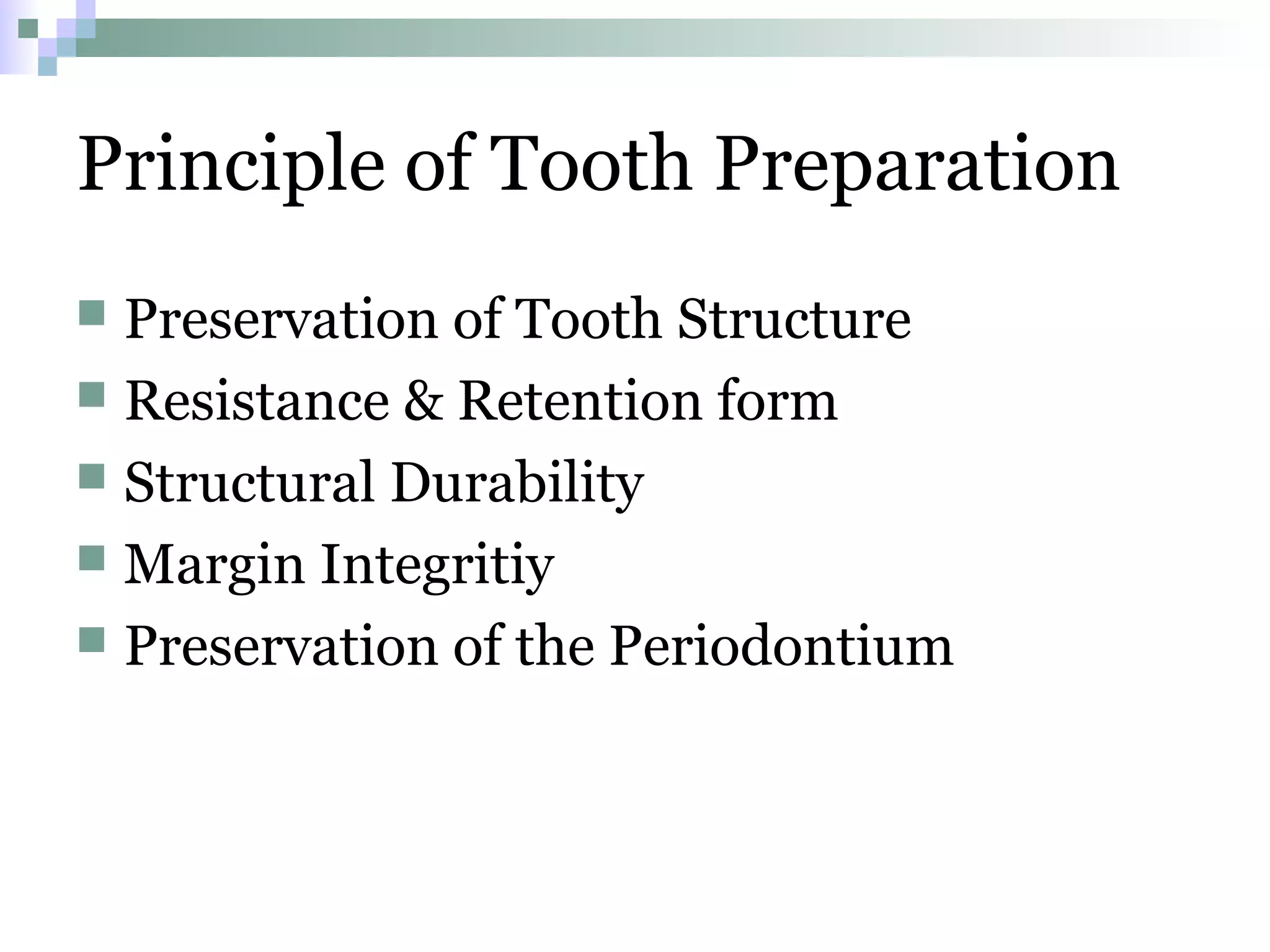 Principle of tooth preparation | PPT