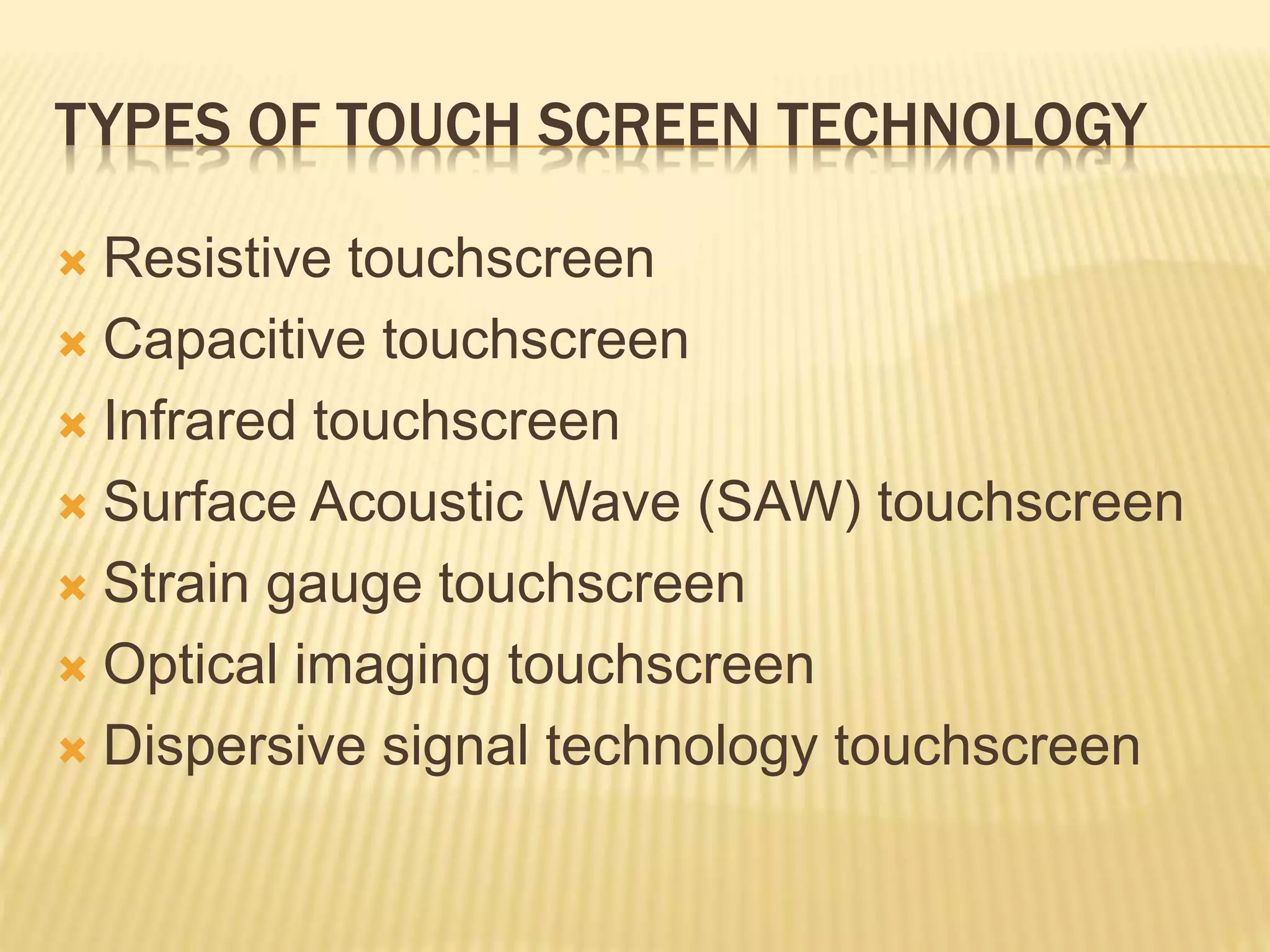 Principle of touchscreen1. | PPTX