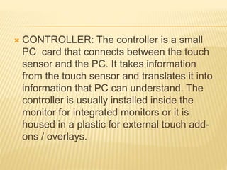 Principle of touchscreen1. | PPTX