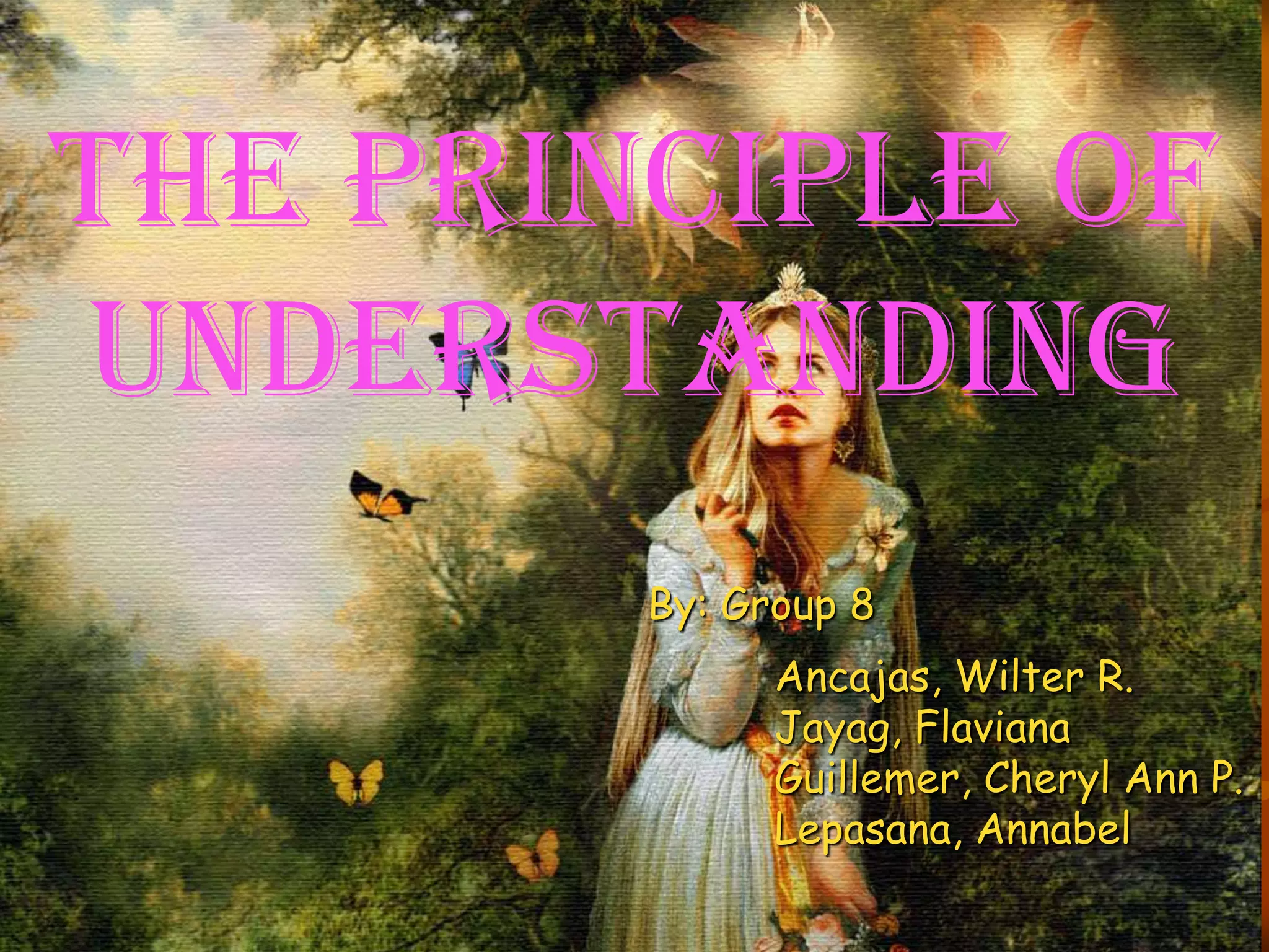 Principle of understanding | PPTX