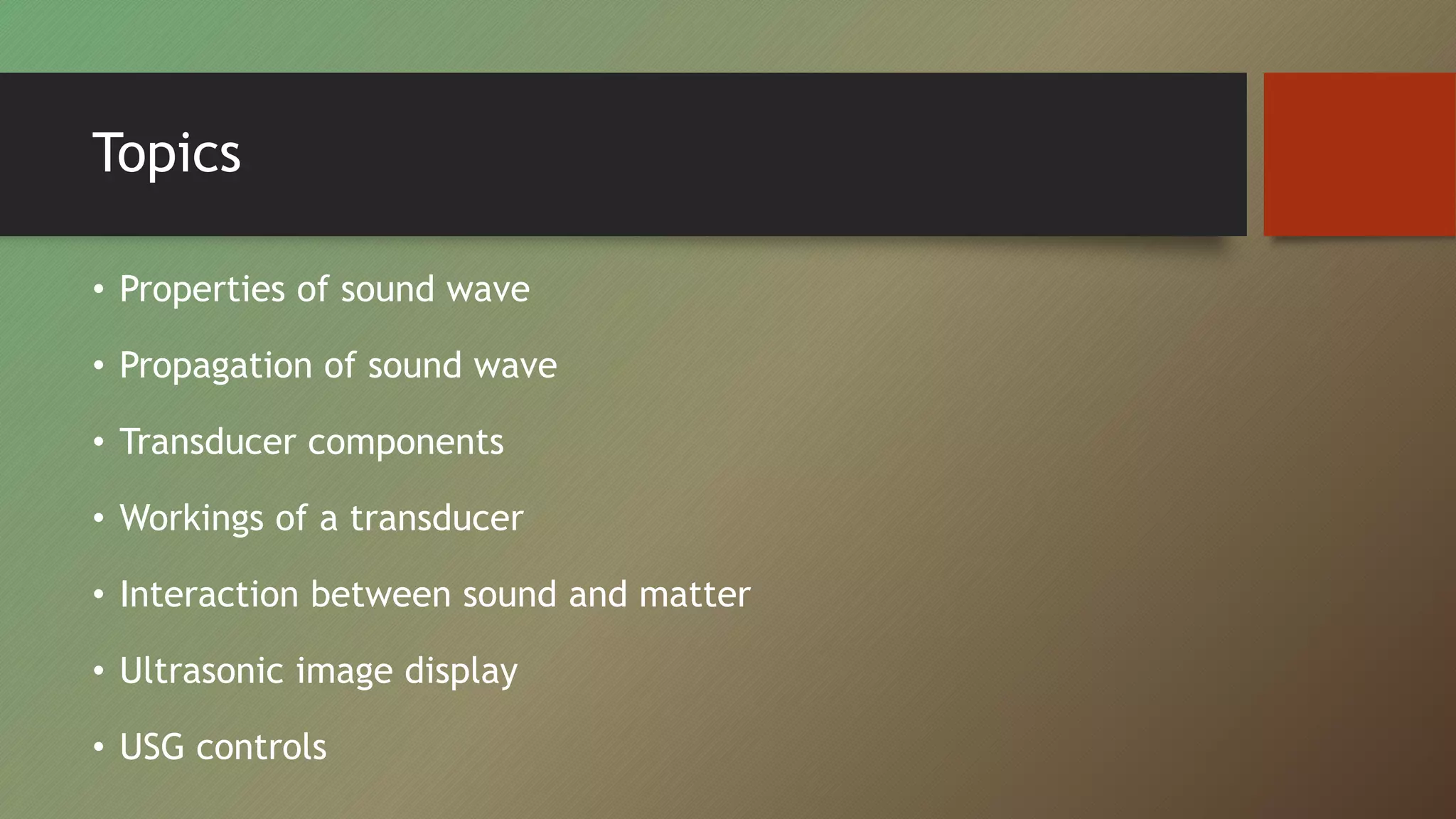 Principle of usg imaging, construction of transducers | PPTX
