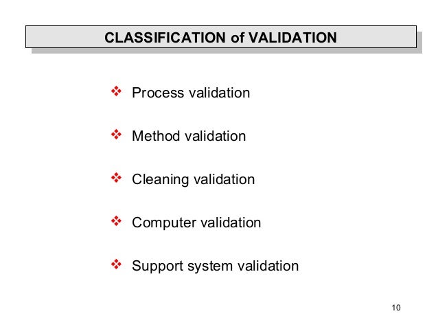 Principle of Validation and Qualification