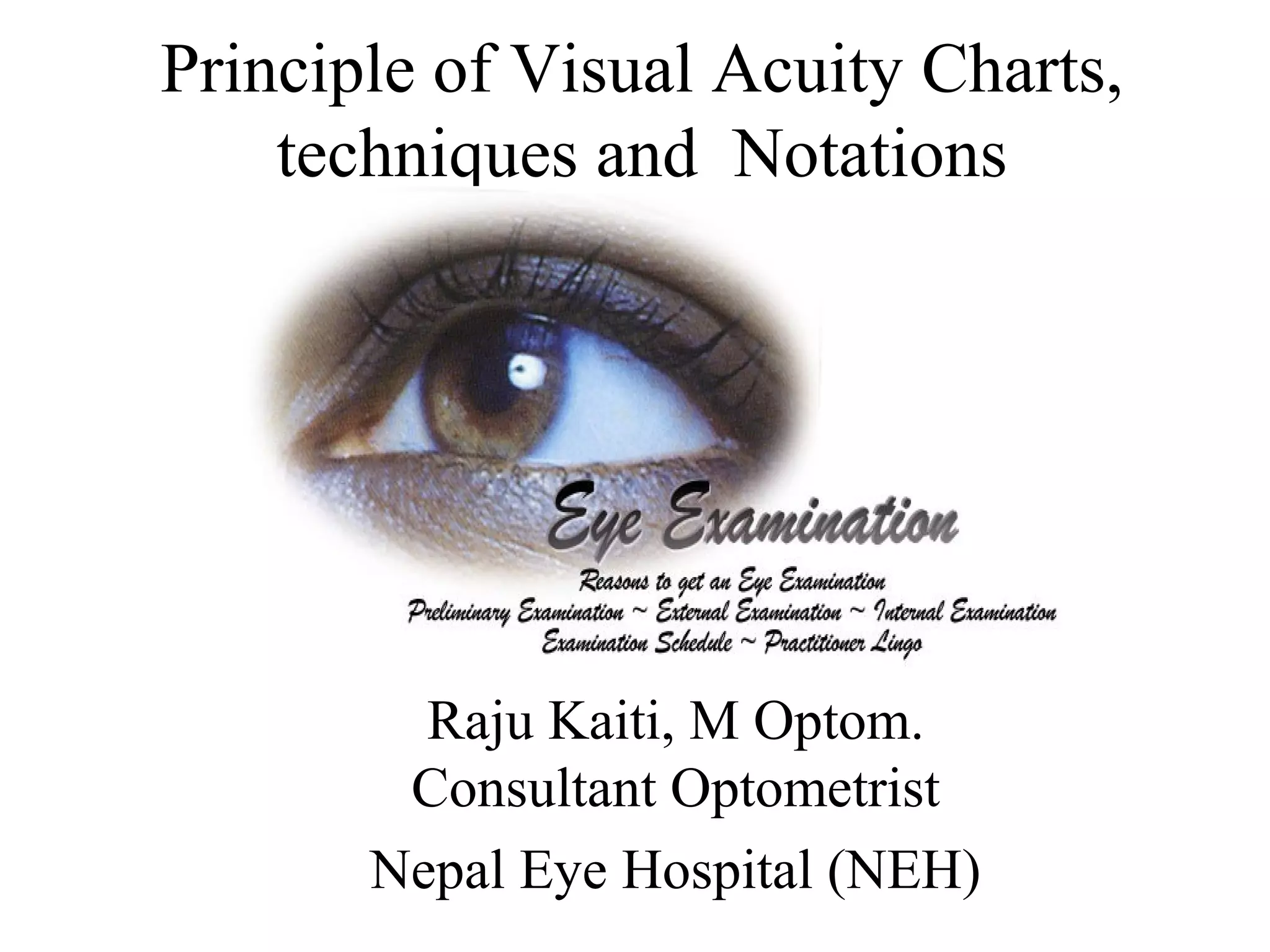 Principle of visual acuity charts class | PPT
