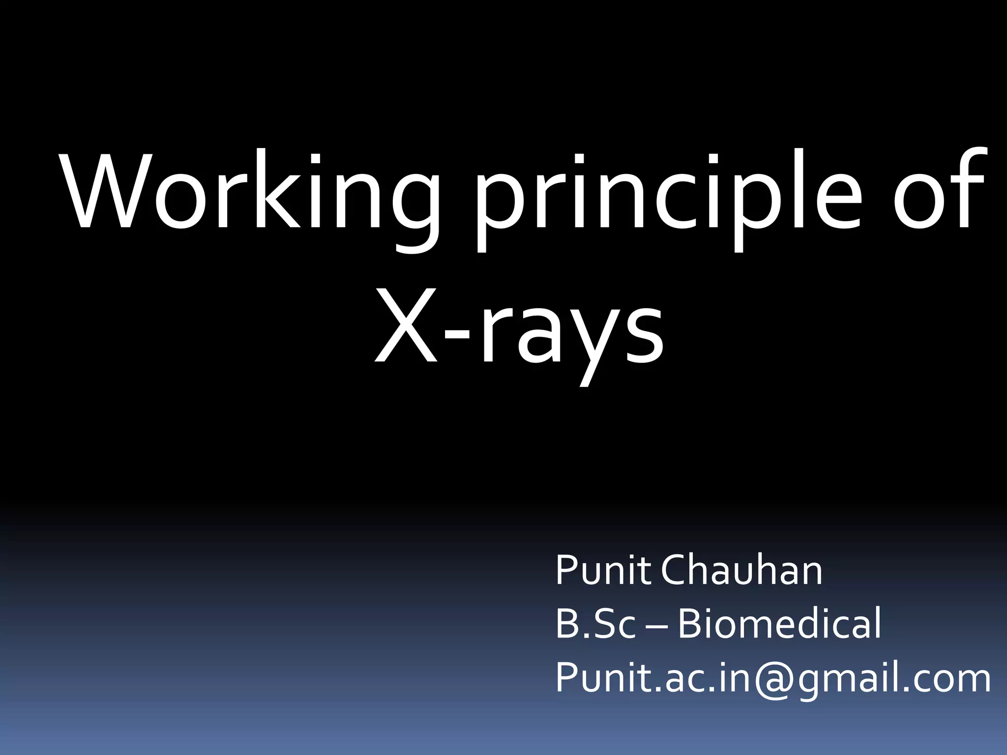 X-Ray's | PPTX