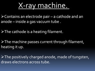 X-Ray's | PPTX