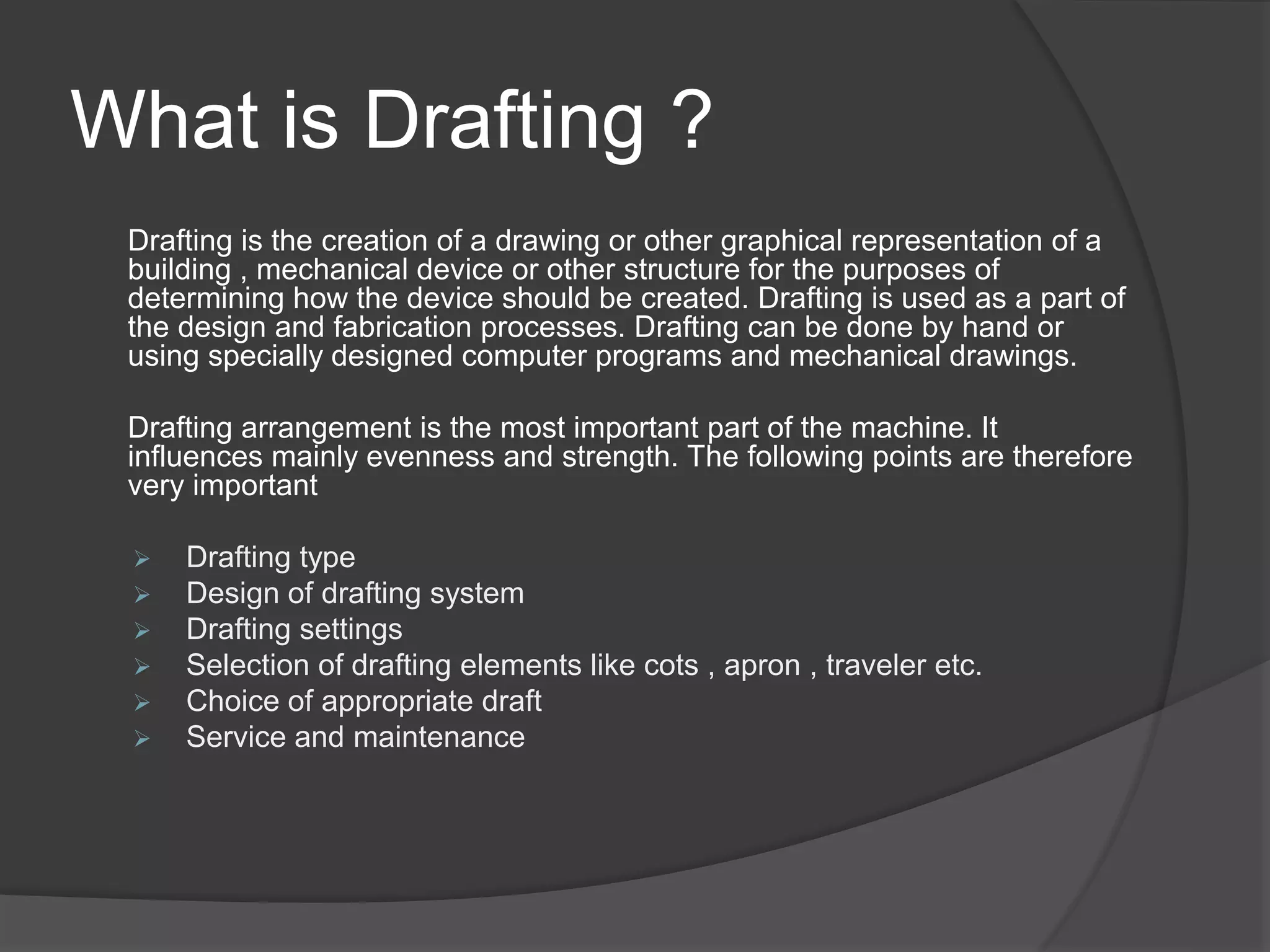 DRAFTING IN SPINNING PROCESS Principle of yarn manufacturing pdf | PPTX