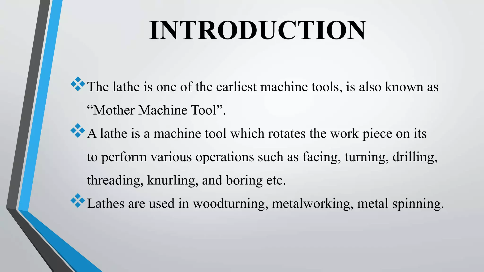 Principle Parts of a Lathe | PPTX