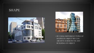 Principle of design- Architecture of Buildings | PPTX