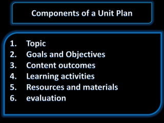 developing instructional units and daily plans | PPTX