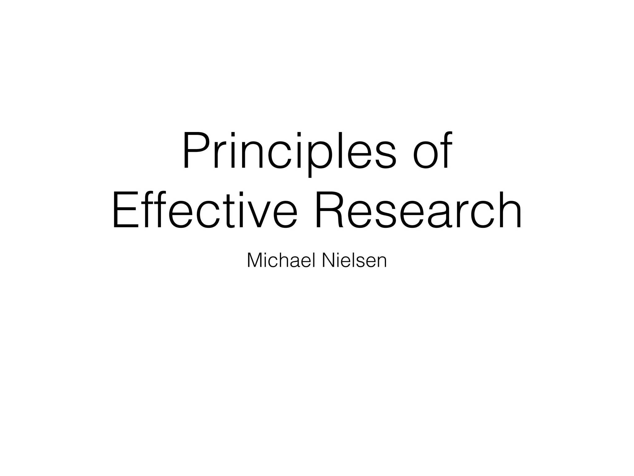 Principles of Effective Research | PPT