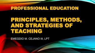 Principles-and-Methods-of-Teaching.pptx