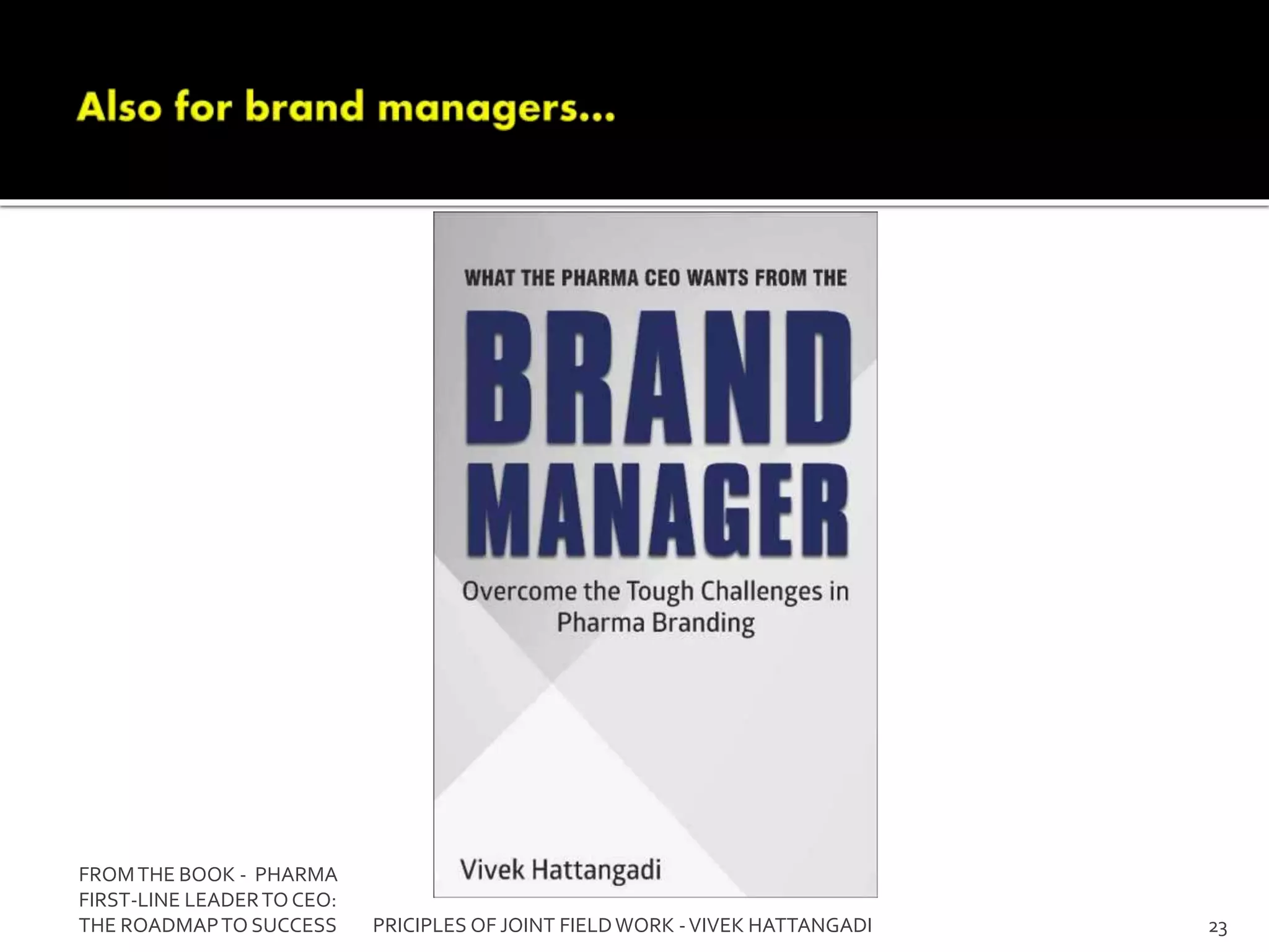 Principles of Joint Field Work for Pharma First-line Leaders in India ...