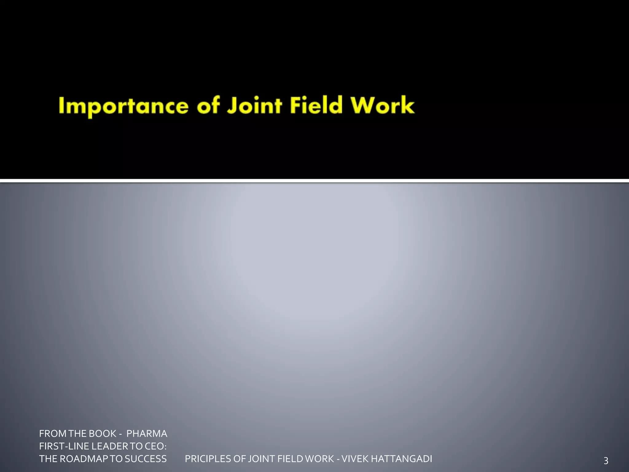 Principles of Joint Field Work for Pharma First-line Leaders in India | PPSX