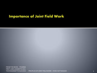 Principles of Joint Field Work for Pharma First-line Leaders in India ...