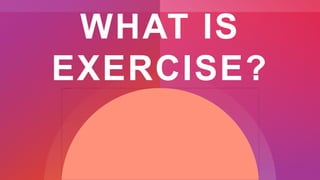 PRINCIPLES-OF-EXERCISE-2 and some definition | PPTX