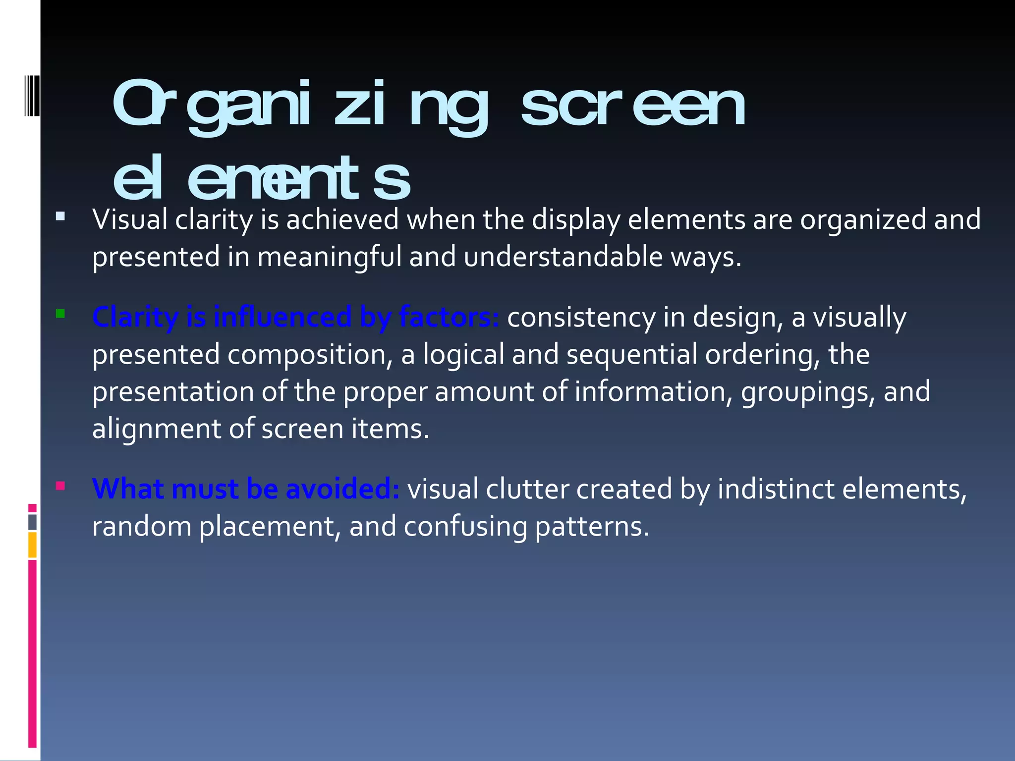 Principles Of Good Screen Design | PPT
