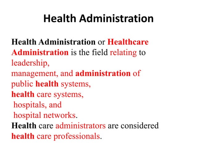principles-of-health-administration-1-copy.ppt