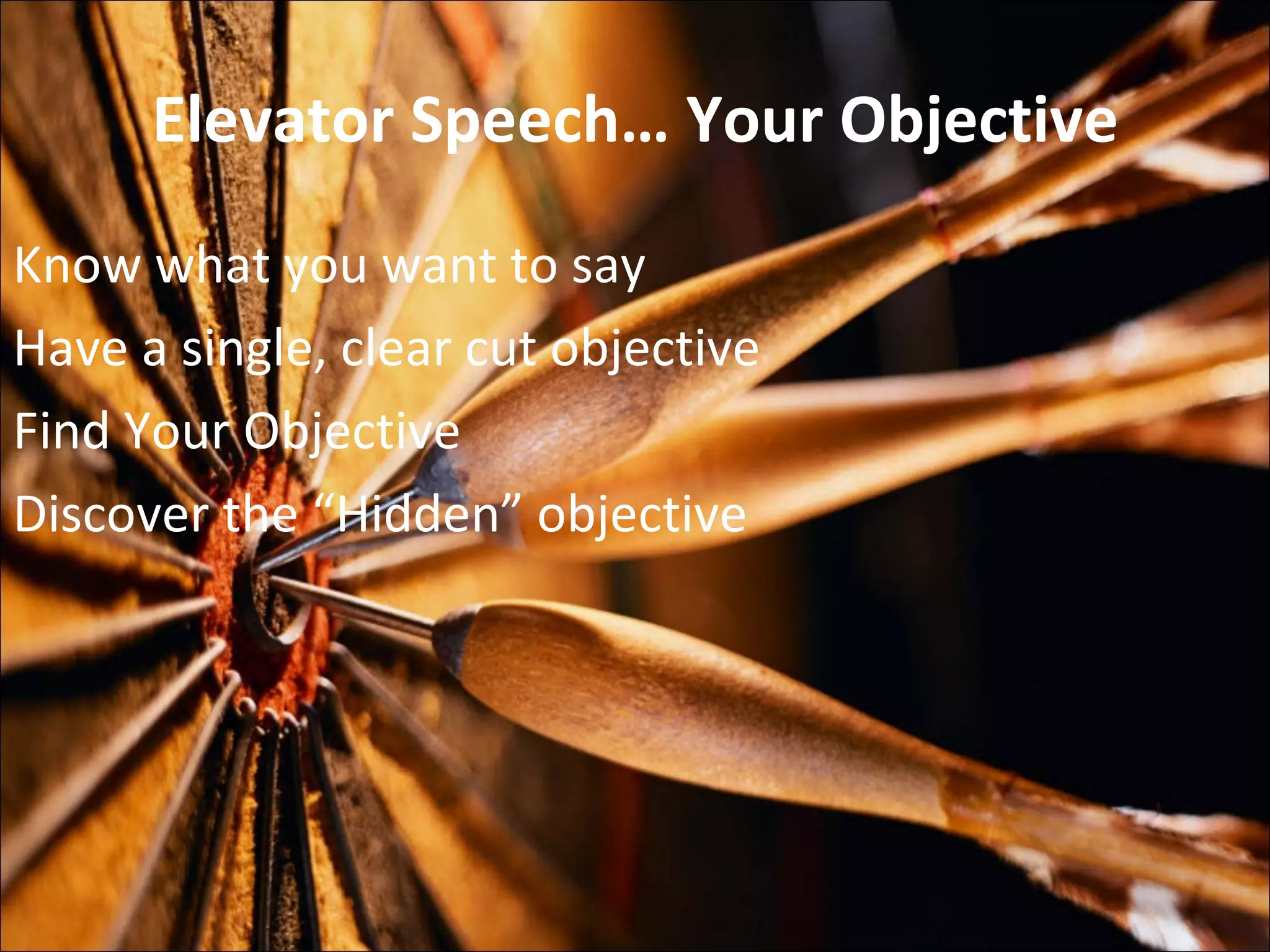 Principles of Presentation Delivery- Developing Your Elevator Speech | PPT