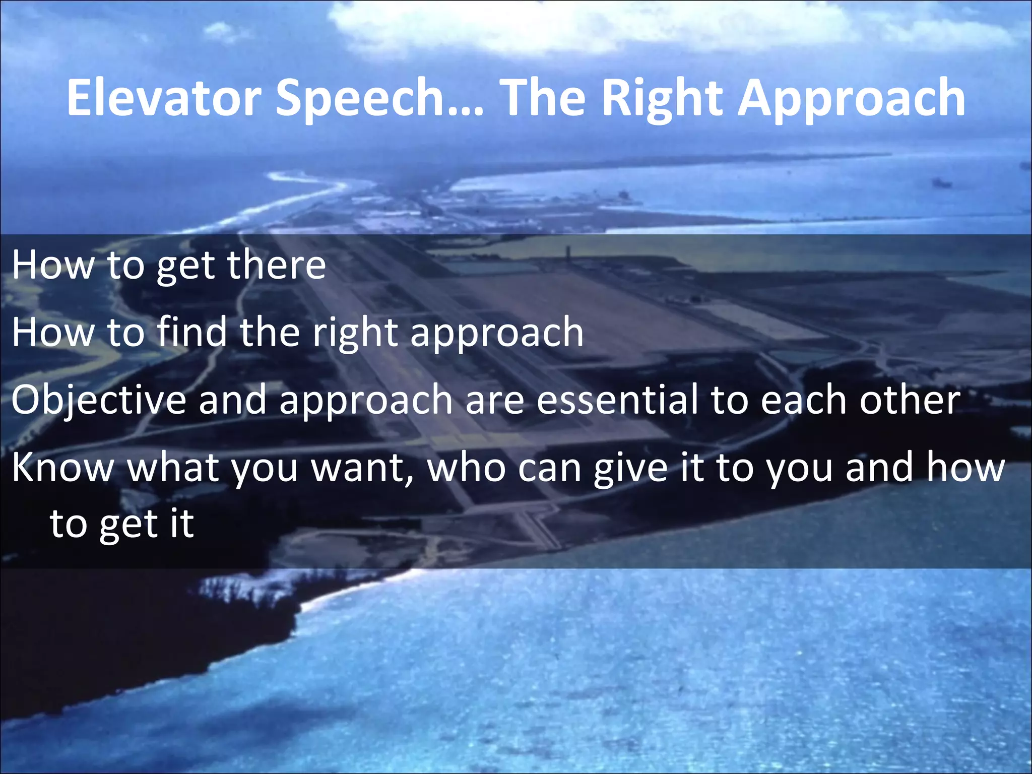 Principles of Presentation Delivery- Developing Your Elevator Speech | PPT