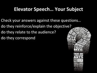 Principles of Presentation Delivery- Developing Your Elevator Speech | PPT