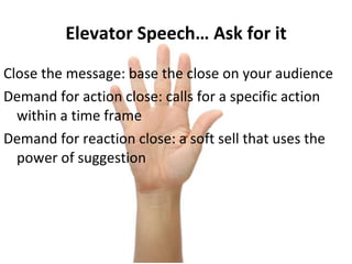 Principles of Presentation Delivery- Developing Your Elevator Speech | PPT