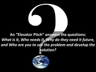 Principles of Presentation Delivery- Developing Your Elevator Speech | PPT