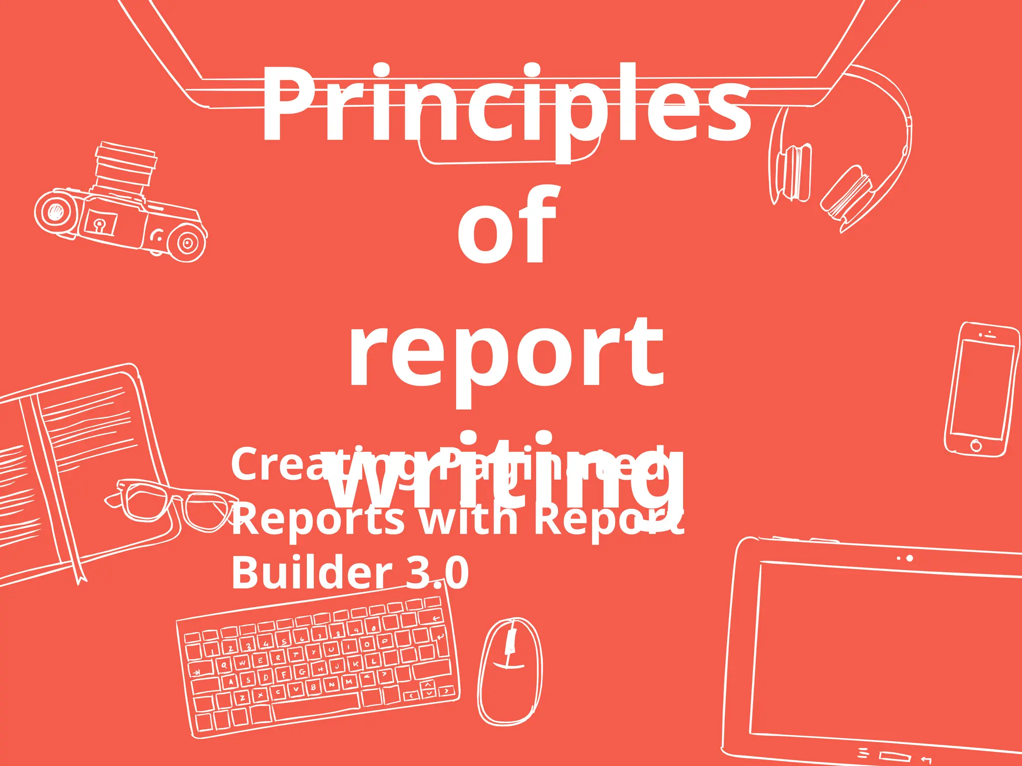 Principles-of-Report-Writing simplifiied | PPTX