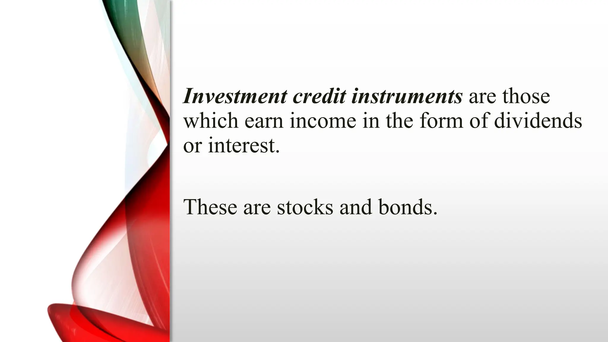investment credit instrument-principle of money credit and banking .pptx