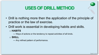 Principles Underlying Drill and Review Methods | PPTX