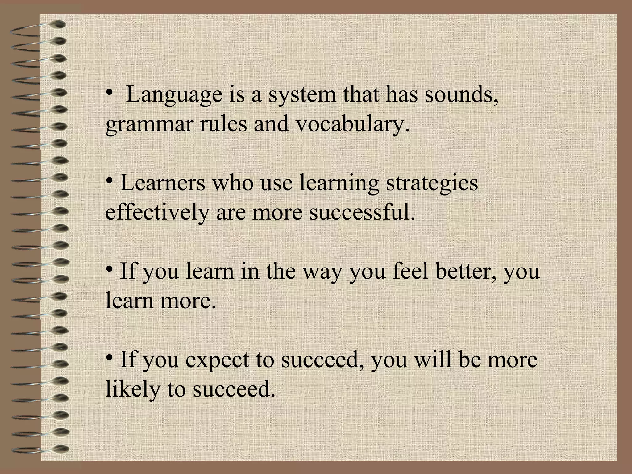 Principles About Language And Language Learning | PPT